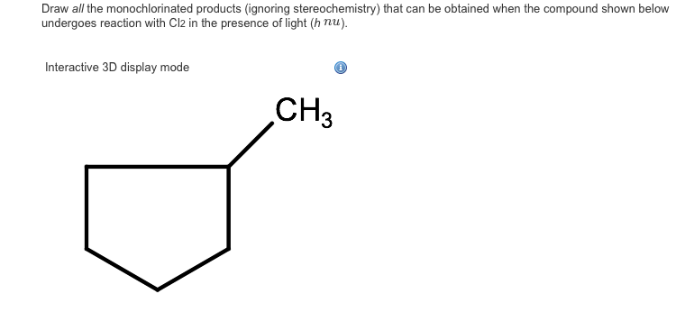 Solved Draw all the monochlorinated products (ignoring | Chegg.com