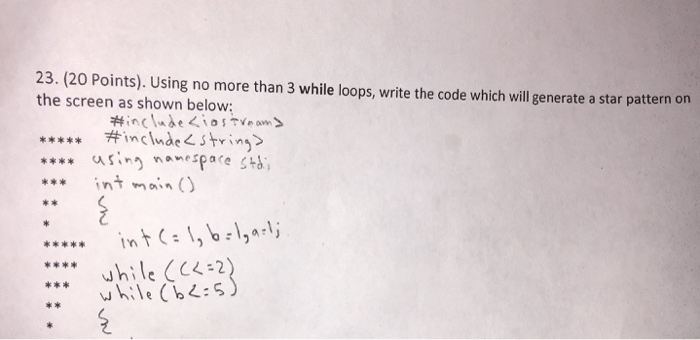 Solved Using no more than 3 while loops, write the code | Chegg.com