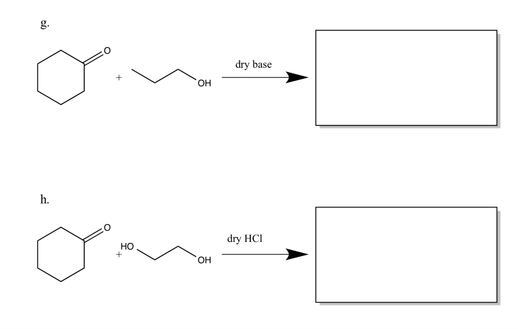 Solved g. dry base OH h. dry HCI HO OH | Chegg.com