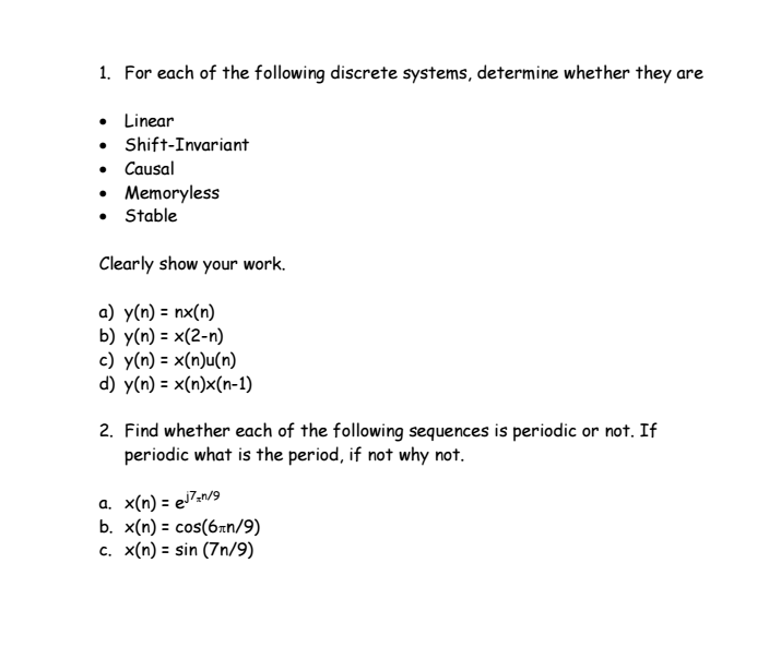 Solved For each of the following discrete systems, determine | Chegg.com