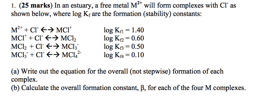 Solved 1. (25 marks) In an estuary, a free metal M wll form | Chegg.com
