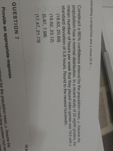 Solved stimating a proportion and a mean Ch 9 -.. Construct | Chegg.com