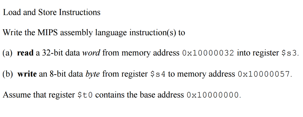 Solved Load And Store Instructions Write The Mips Assembly 2733