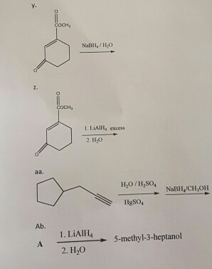 Solved NaBH4 1. LiAIH4 excess 2, H20 gso Ab. A 1. LiAlH | Chegg.com