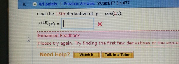 Solved 0/1 points ! Previous Answers SCalcET7 3.4.077. Find | Chegg.com