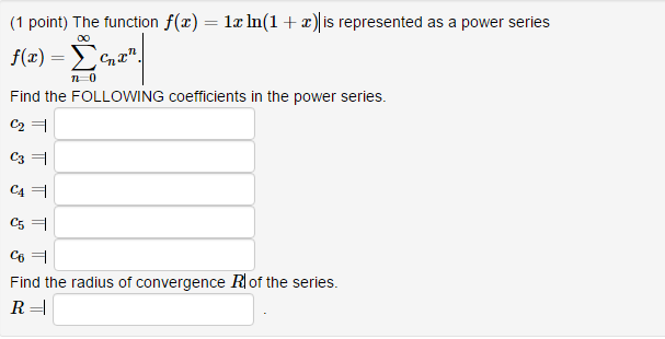 Solved The function f(x) = 1 x ln(1 + x) is represented as a | Chegg.com