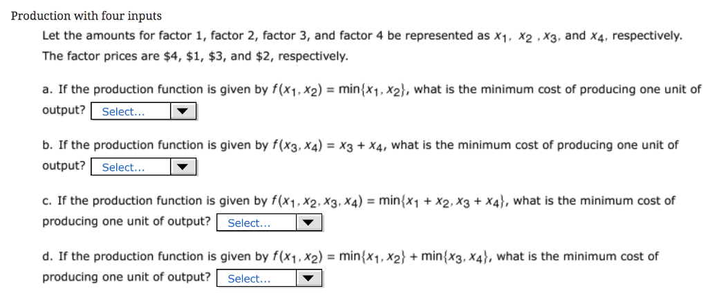 Solved Production with four inputs Let the amounts for | Chegg.com