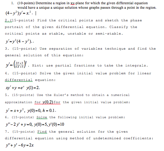 Solved Determine a region in xy-plane for which the given | Chegg.com