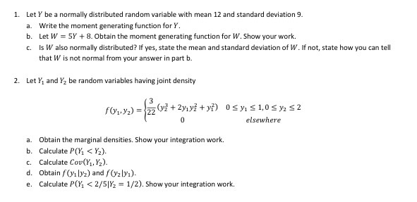 Solved Let Y be a normally distributed random variable with | Chegg.com
