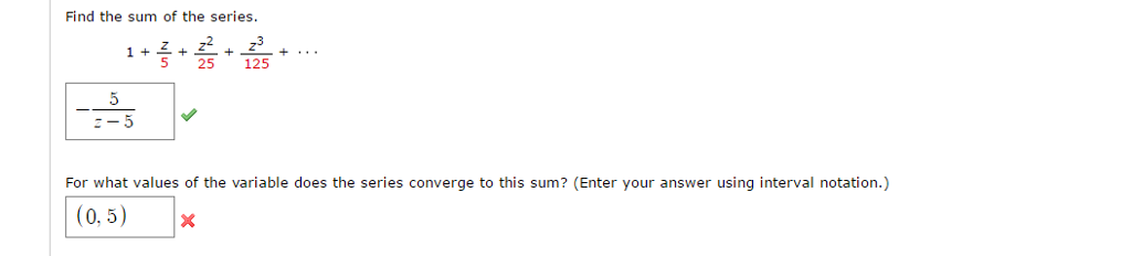 Solved Find The Sum Of The Series 1 Z 5 Z 2 25 Z 3 Chegg solved-find-the-sum-of-the-series-1-z-5-z-2-25-z-3-chegg