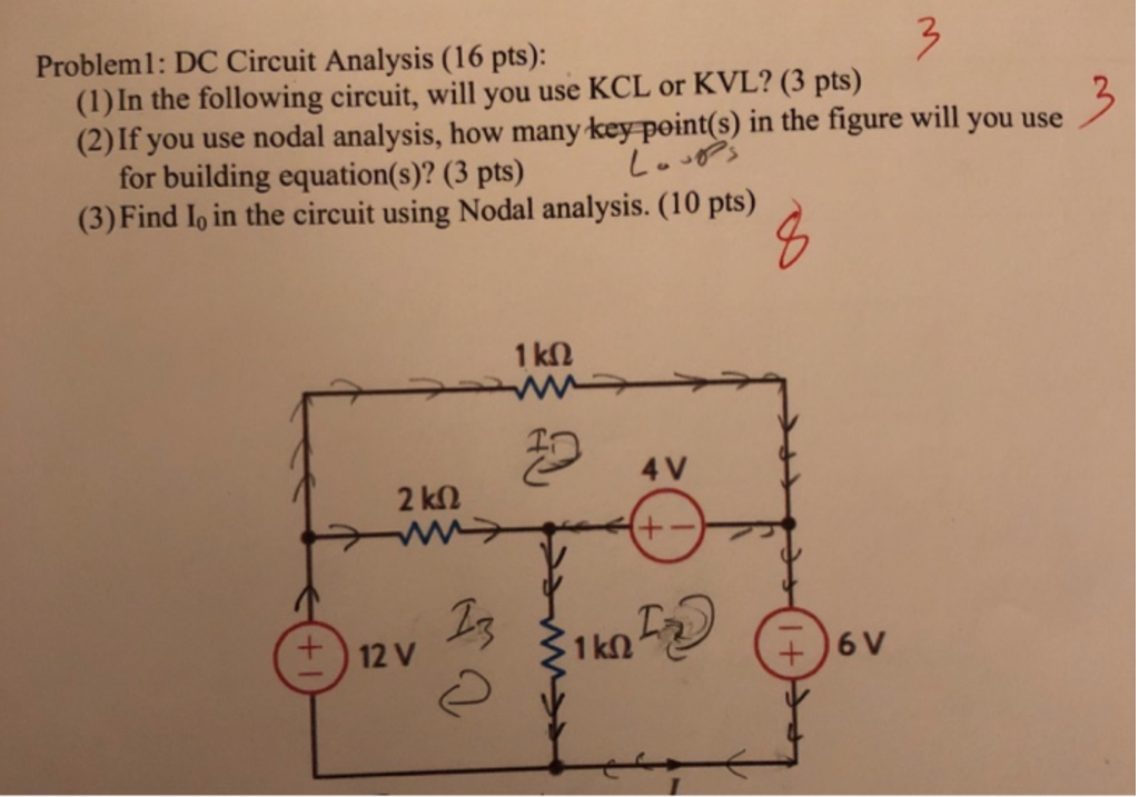 Solved Problem1: DC Circuit Analysis (16 pts): (1)In the | Chegg.com