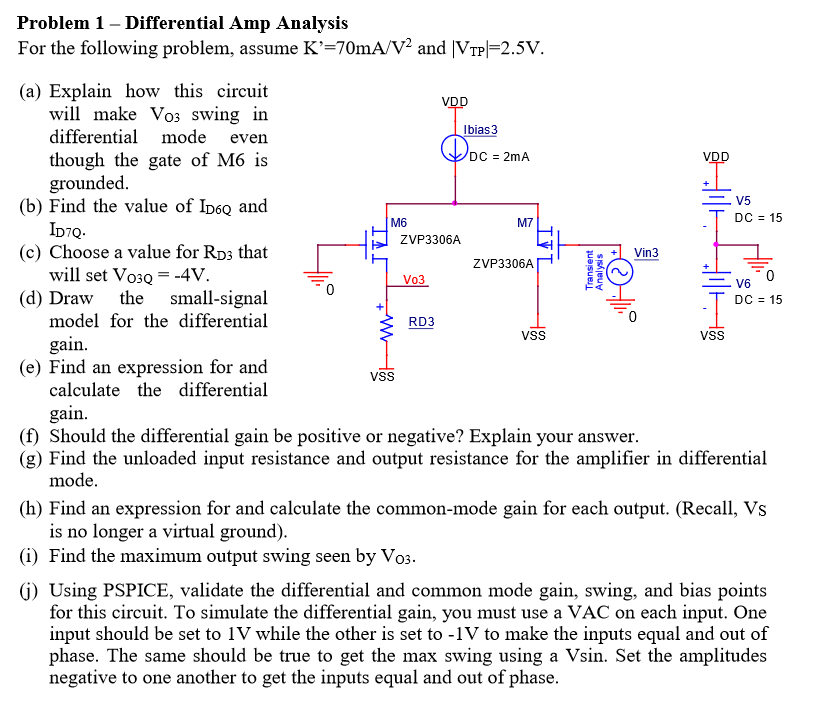Solved Problem 1 - Differential Amp Analysis For the | Chegg.com