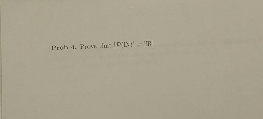 Solved |P(N)| is the cardenality of power set of natural | Chegg.com