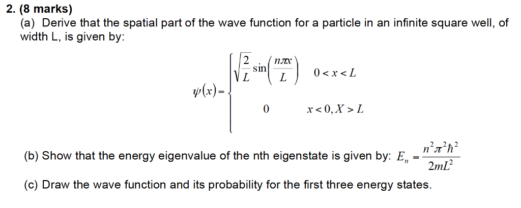 Solved Derive that the spatial part of the wave function for | Chegg.com