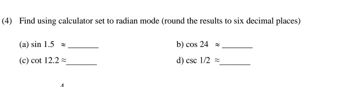 Solved Find using calculator set to radian mode (round the | Chegg.com