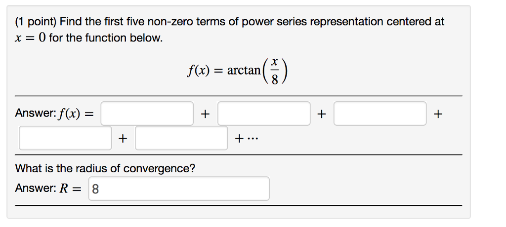 Solved (1 point) Find the first five non-zero terms of power | Chegg.com