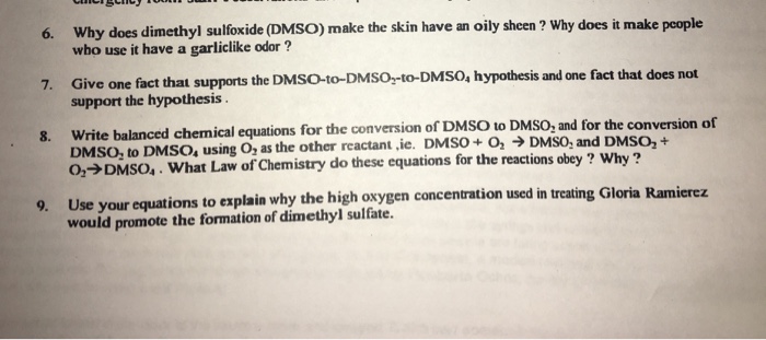 Solved Why does dimethyl sulfoxide (DMSO) make the skin have | Chegg.com