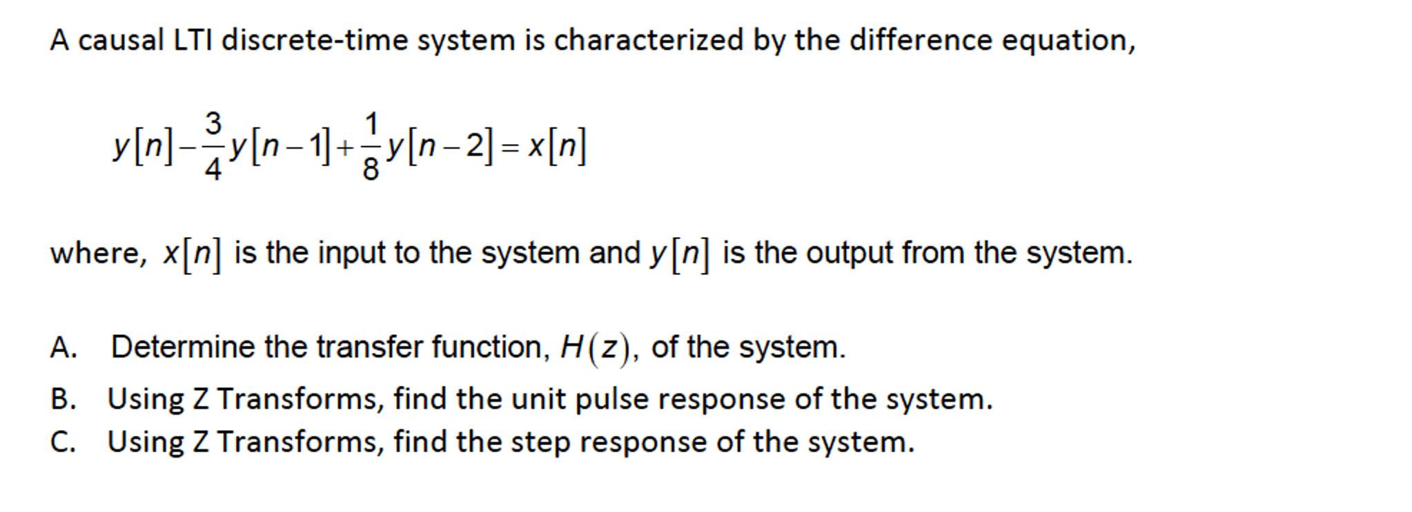 Solved A causal LTI discrete-time system is characterized by | Chegg.com