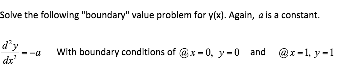 Solved Solve the following "boundary" value problem for | Chegg.com