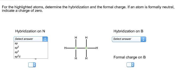 Solved For the highlighted atoms, determine the | Chegg.com Solved For the highlighted atoms, determine the | Chegg.com