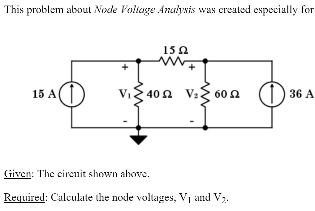 Solved This problem about Node Voltage Analysis was created | Chegg.com