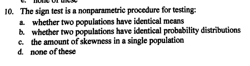 Solved The sign test is a nonparametric procedure for | Chegg.com