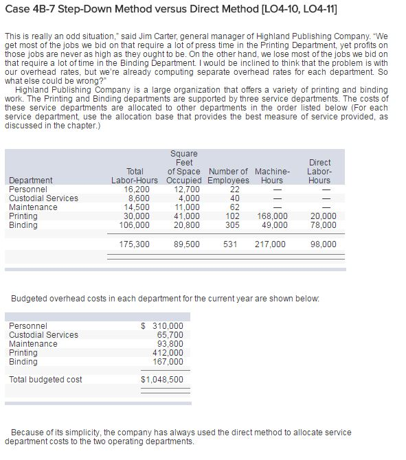 Solved Case 4B-7 Step-Down Method versus Direct Method | Chegg.com