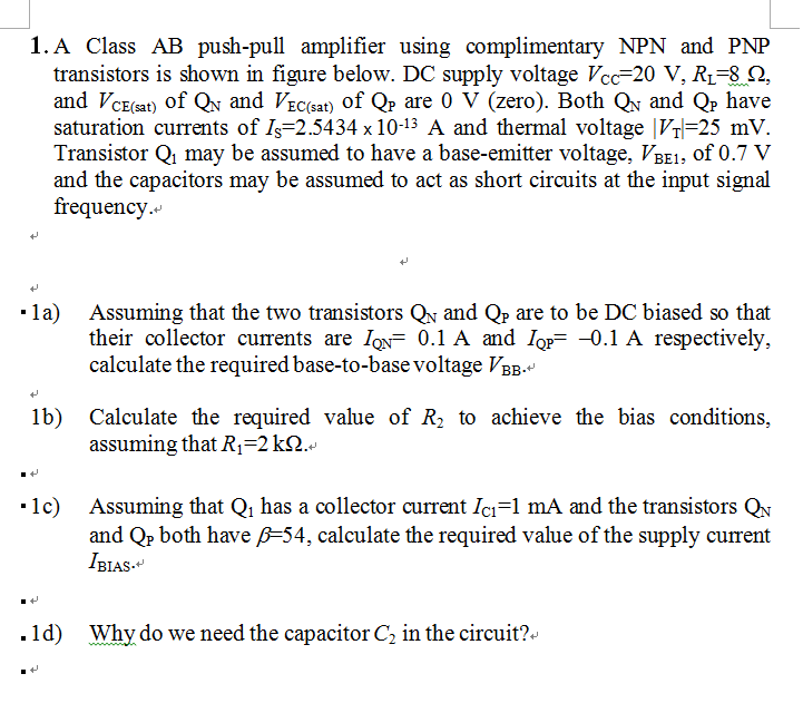 Solved 1.A Class AB push-pull amplifier using complimentary | Chegg.com