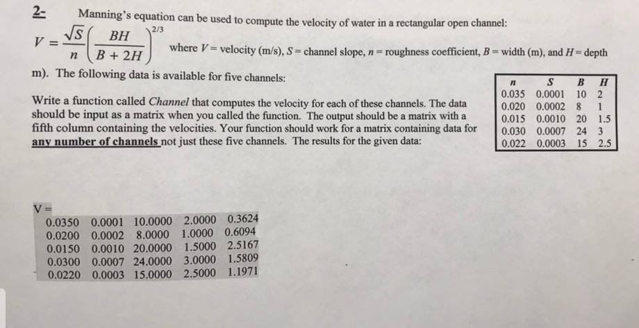 Solved 2- Manning's equation can be used to compute the | Chegg.com