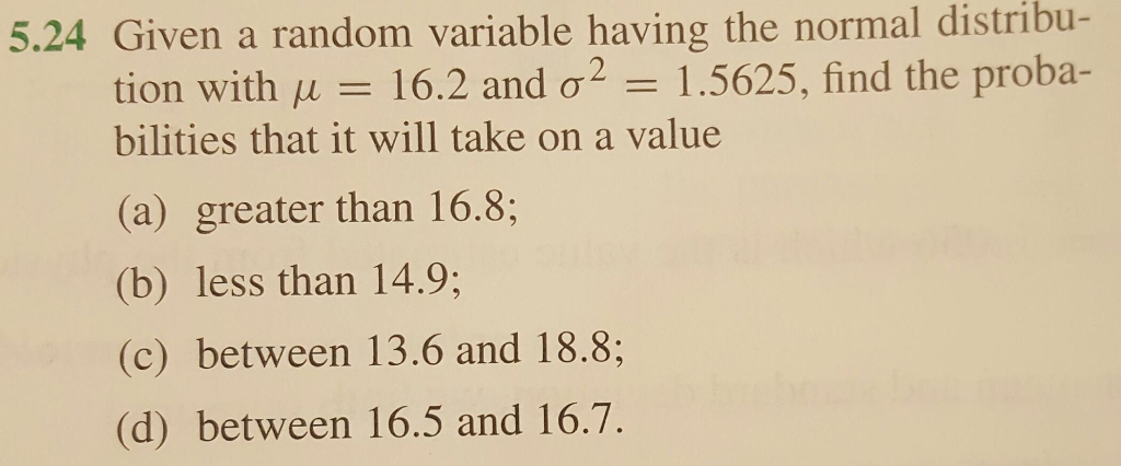 Solved Given a random variable having the normal | Chegg.com