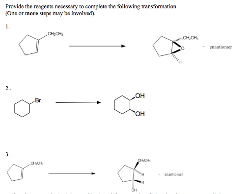(Solved) - Provide the reagents necessary to complete the following ... (Solved) - Provide the reagents necessary to complete the following ...