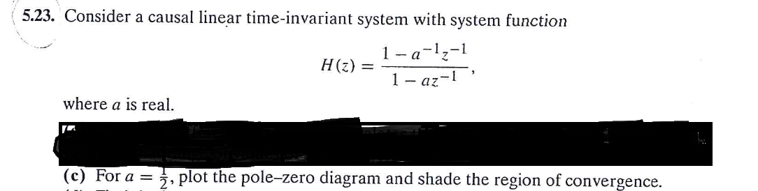 Solved Consider a causal linear time-invariant system with | Chegg.com