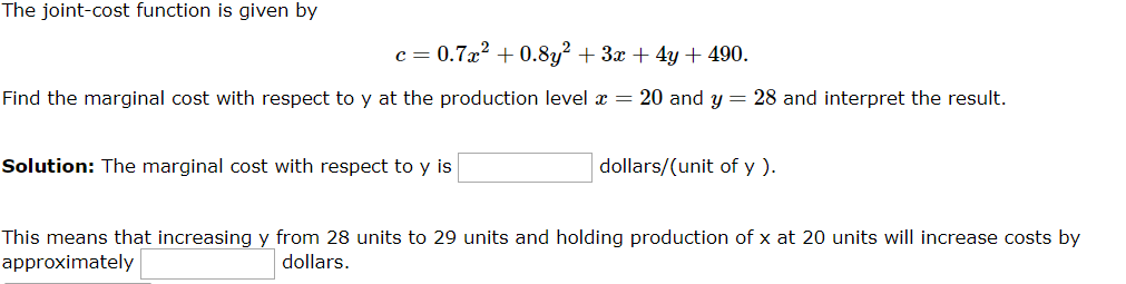 Solved The joint-cost function is given by c-0.7x2 + 0.8y2 + | Chegg.com