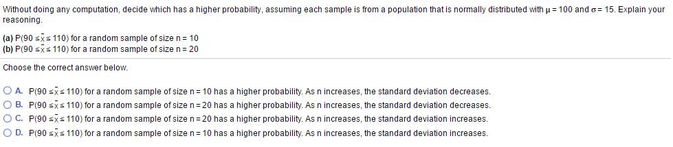 Solved Without doing any computation, decide which has a | Chegg.com