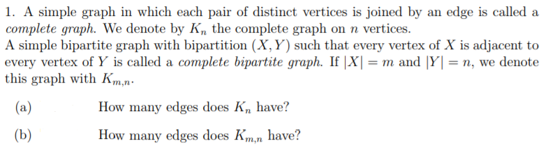Solved 1. A simple graph in which each pair of distinct | Chegg.com
