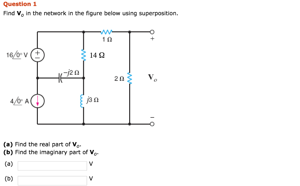 Solved Question 1 Find Vo in the network in the figure below | Chegg.com