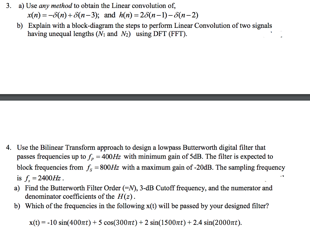 Solved 3. a) Use any method to obtain the Linear convolution | Chegg.com