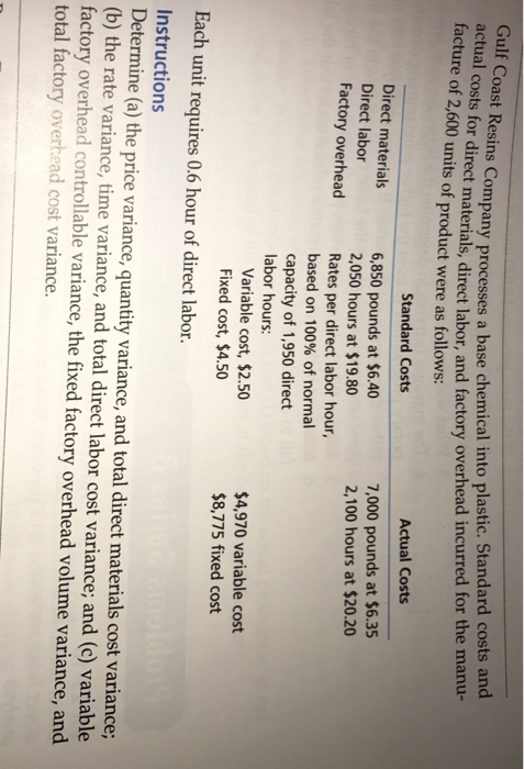 Solved Gulf Coast Resins Company processes a base chemical | Chegg.com
