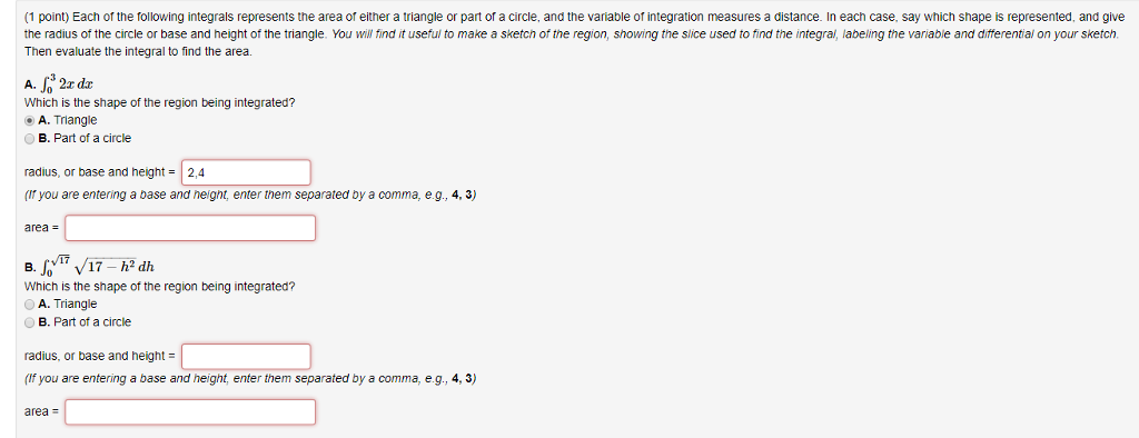 Solved (1 point) Each of the following integrals represents | Chegg.com