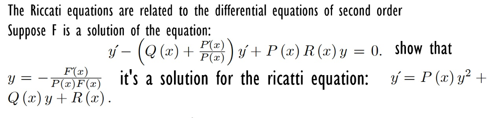 Solved The Riccati Equations Are Related To The Differential