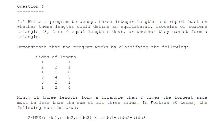 Solved Question 4 4.1 Write a program to accept three | Chegg.com