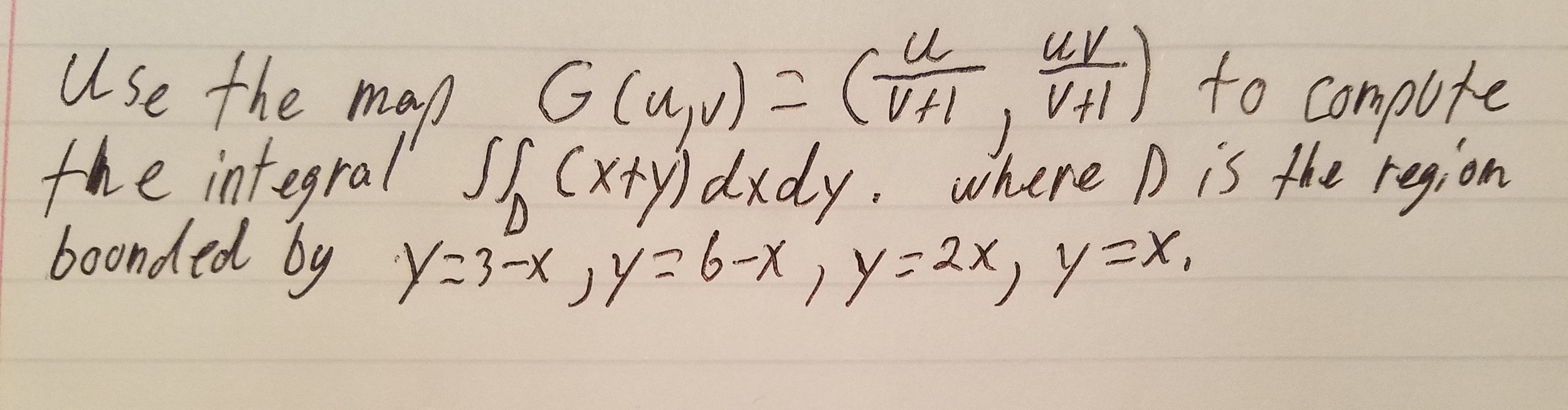 Solved Use the map G(u, v) = (u/v + 1, uv/v + 1) to compute | Chegg.com