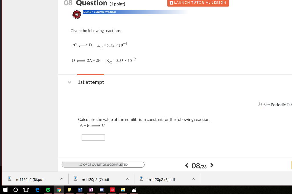 Solved 08 Question (1 polnt) TLAUNCH TUTORIAL LESSON COAST | Chegg.com