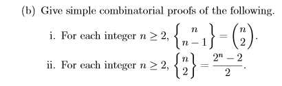 Solved Give simple combinatorial proofs of the following. | Chegg.com