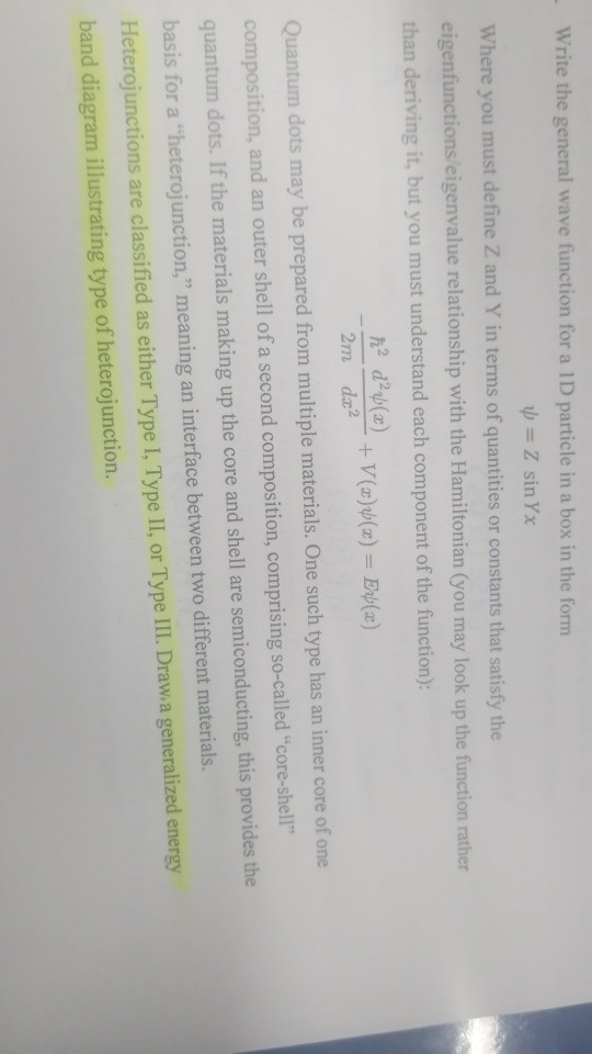 Solved Write the general wave function for a 1D particle in | Chegg.com