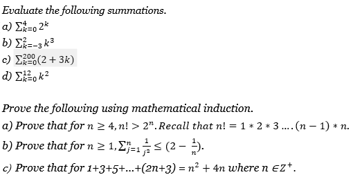 Solved Evaluate the following summations 12 .2 Prove the | Chegg.com Solved Evaluate the following summations 12 .2 Prove the | Chegg.com