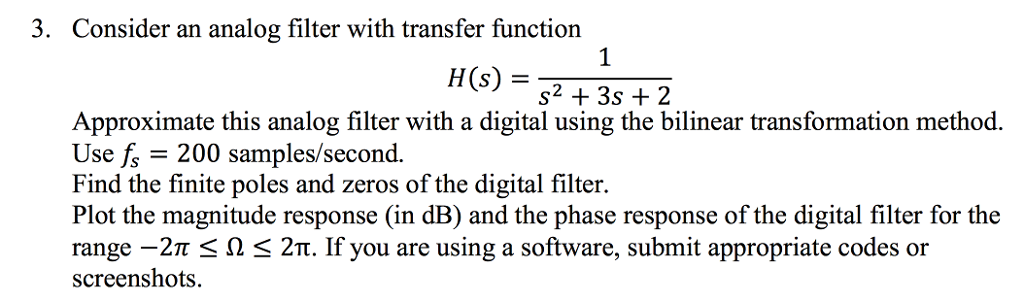 Solved Consider an analog filter with transfer function | Chegg.com
