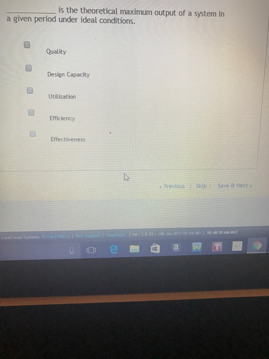 Solved __________ is the theoretical maximum output of a | Chegg.com