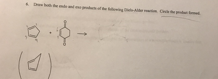 Solved Draw both the endo and exo products of the following | Chegg.com