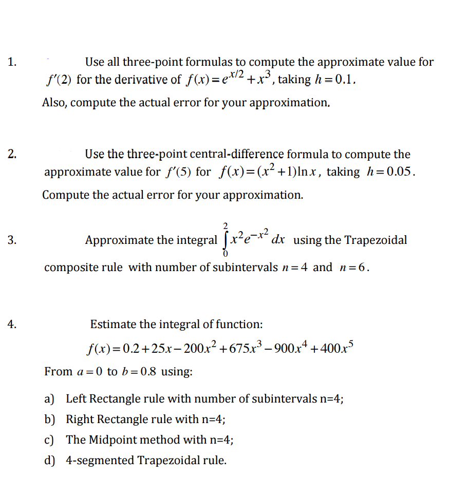 Solved Use all three-point formulas to compute the | Chegg.com